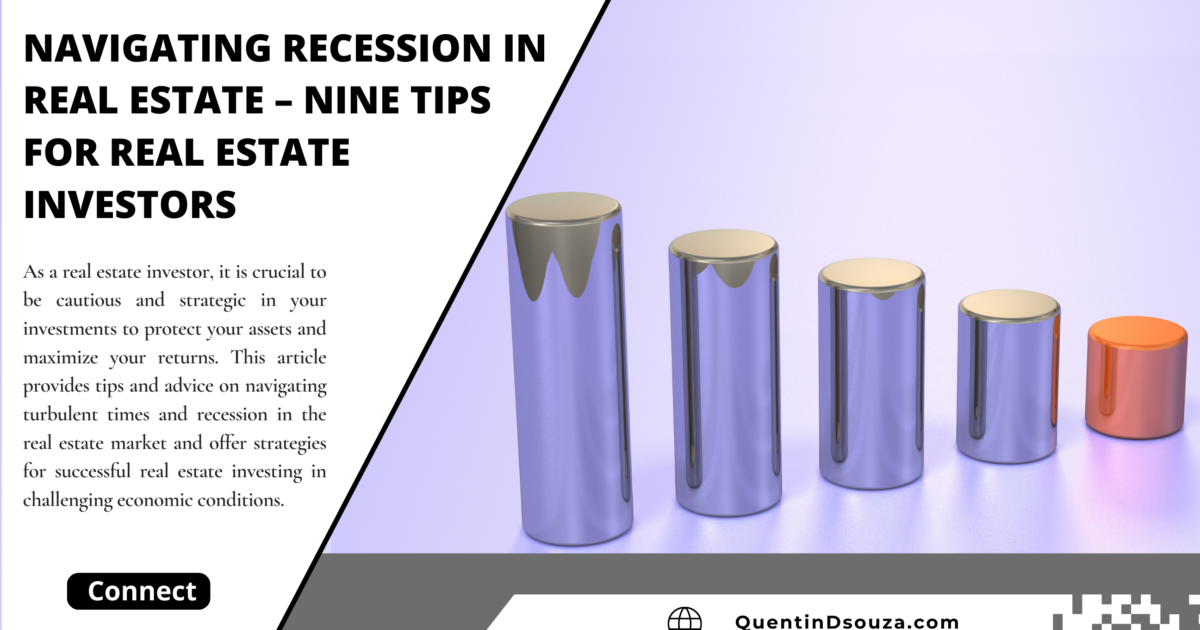Navigating Recession in Real Estate – Nine Tips for Real Estate ...