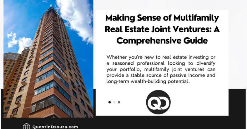 Making Sense of Multifamily Real Estate Joint Ventures: A Comprehensive ...